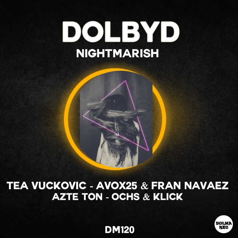 ”Nightmarish ( Ochs & Klick Remix)” by Dolby D - トラック・歌詞情報 | AWA