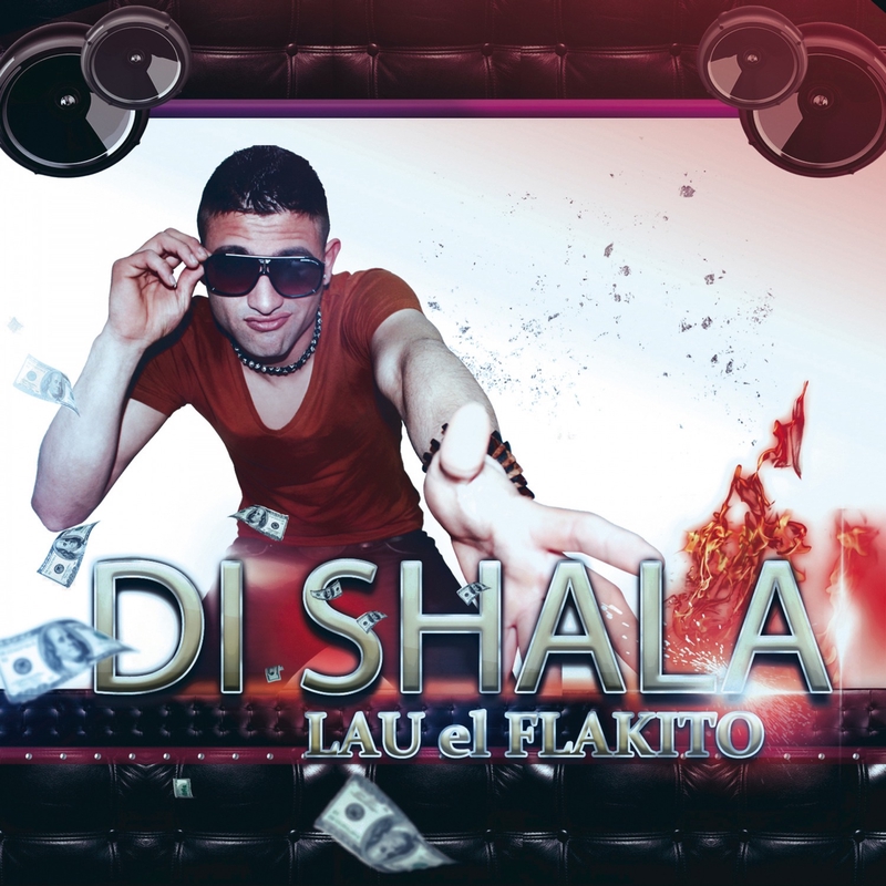 ”Di Shala (Radio Edit)” by Lau El Flakito - トラック・歌詞情報 | AWA