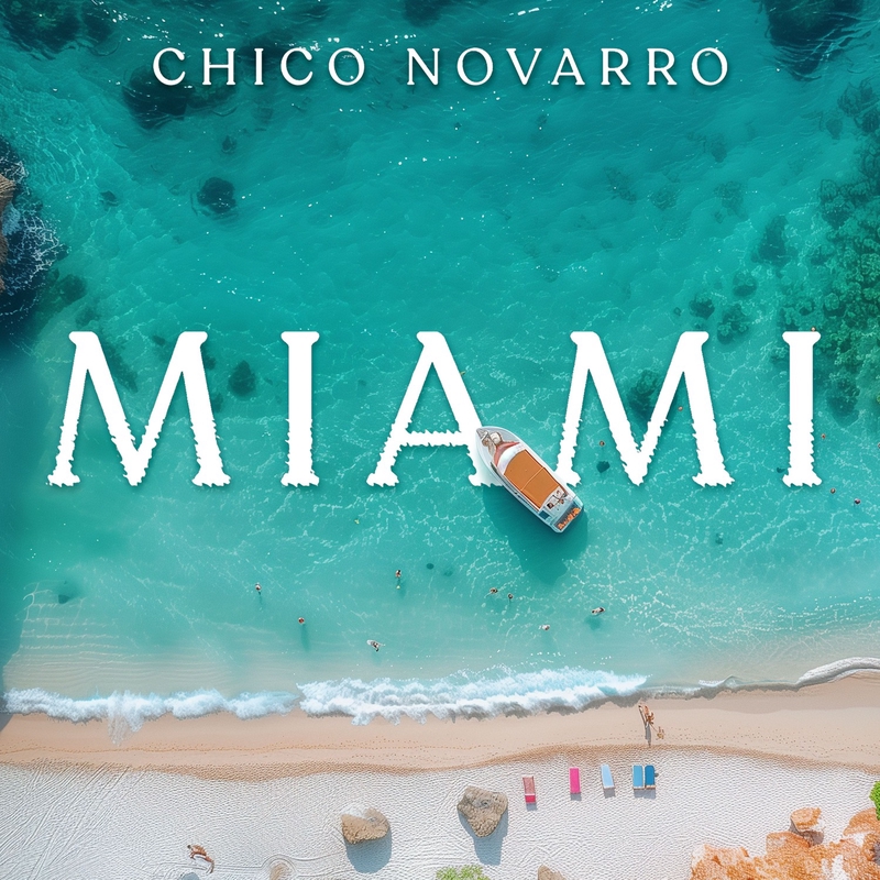 ”Miami” by Chico Novarro/Jose Luis Nanni - トラック・歌詞情報 | AWA
