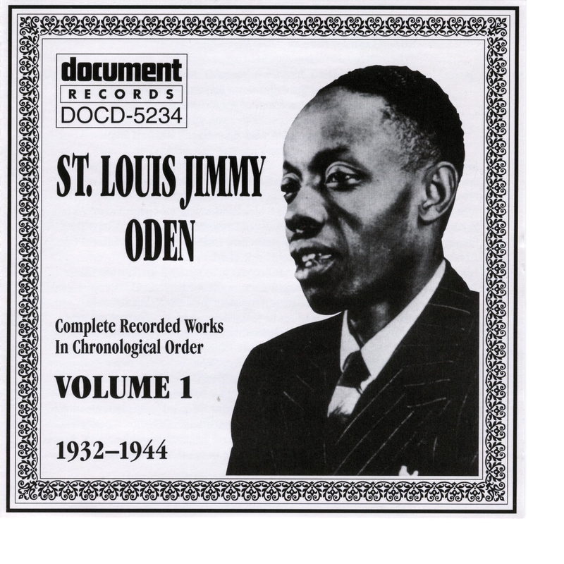 ”Silk Worm Blues” by St. Louis Jimmy Oden - トラック・歌詞情報 | AWA