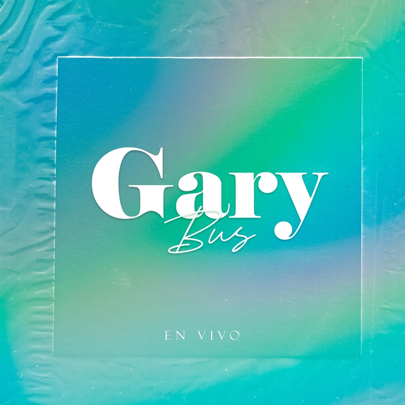 ”Beautiful life (En Vivo en Bus)” by GARY - トラック・歌詞情報 | AWA