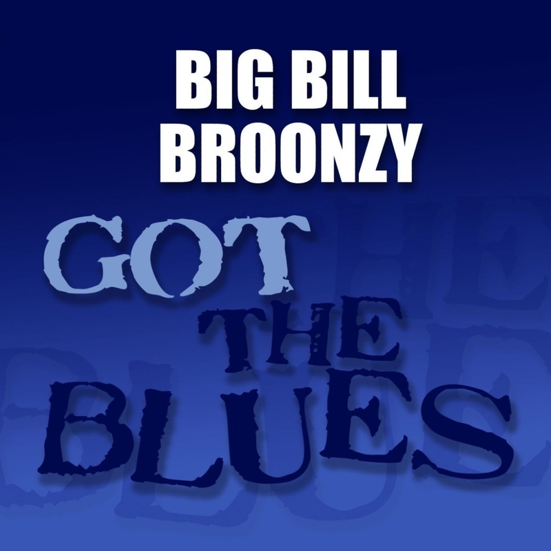 ”Out With the Wrong Women” by Big Bill Broonzy - トラック・歌詞情報 | AWA