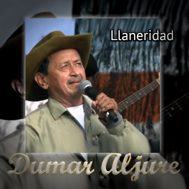 ”Llaneridad (En Vivo)” by Dumar Aljure - トラック・歌詞情報 | AWA