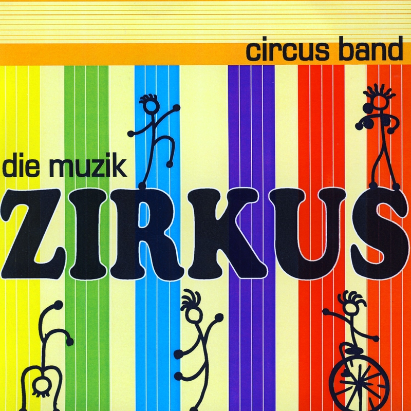 ”Musik, Musik, Musik” by Zirkus Band - トラック・歌詞情報 | AWA