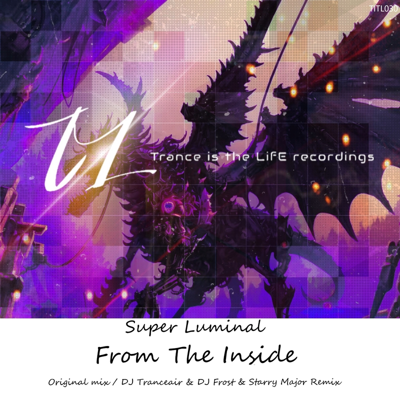 ”From The Inside (Starry Major Remix)” by Super Luminal - トラック・歌詞情報 | AWA