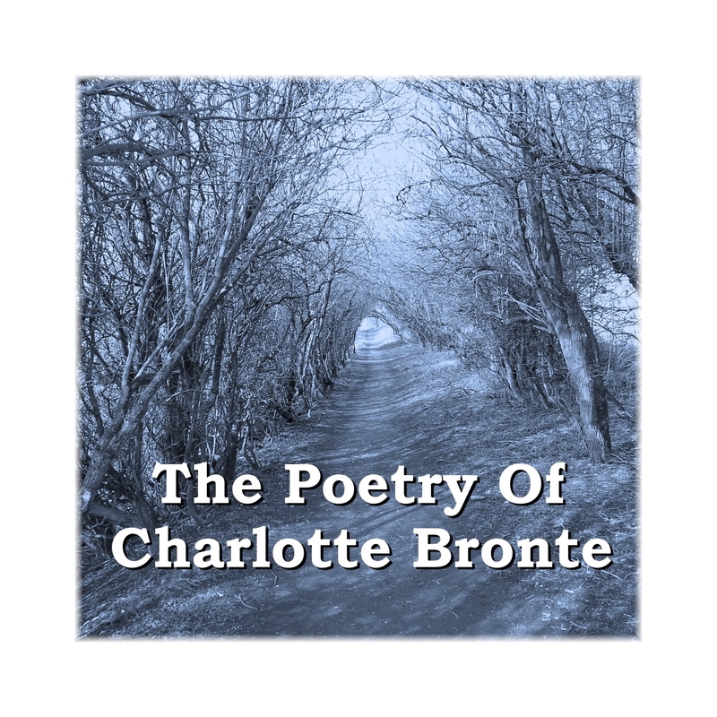 ”Charlotte Bronte - On the Death of Emily Jane Bronte” by Anna ...
