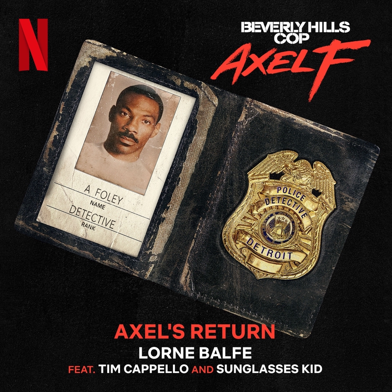 ”Axel's Return (from the Netflix Film "Beverly Hills Cop: Axel F") feat ...