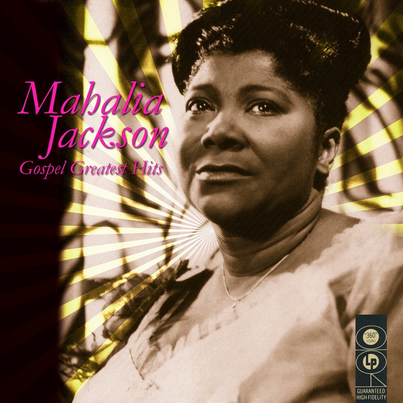 ”Move On Up A Little Higher, Pt. 2” by Mahalia Jackson - トラック・歌詞情報 | AWA