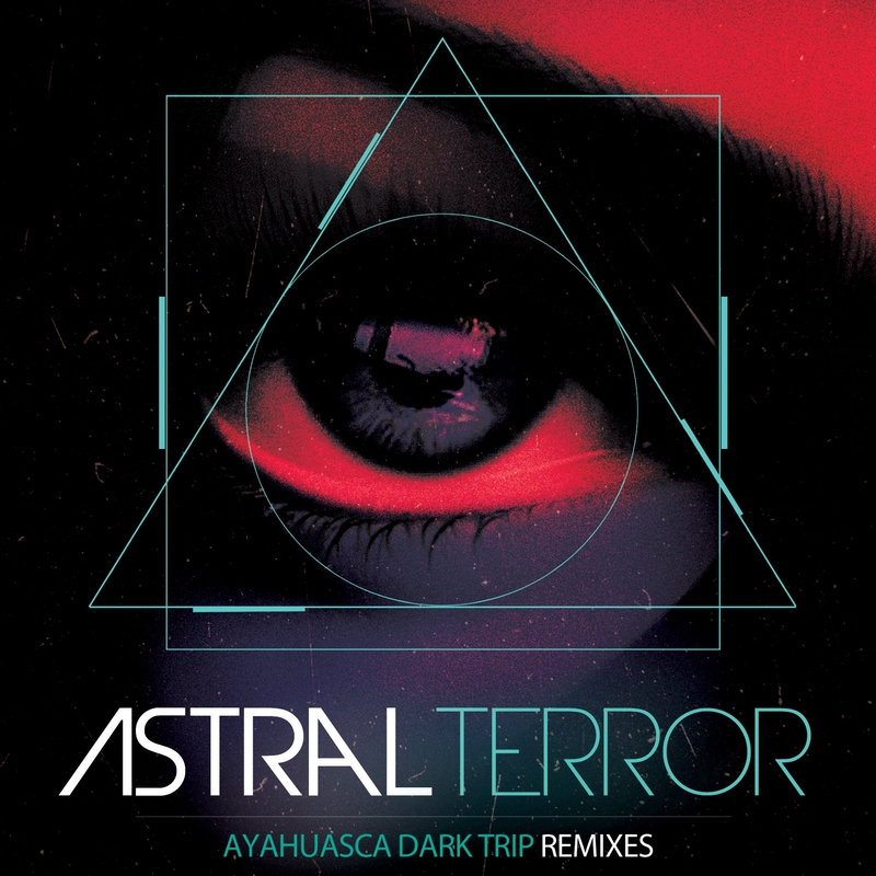 ”Ayahuasca Dark Trip (Jazzu Remix)” by Astral Terror - トラック・歌詞情報 | AWA