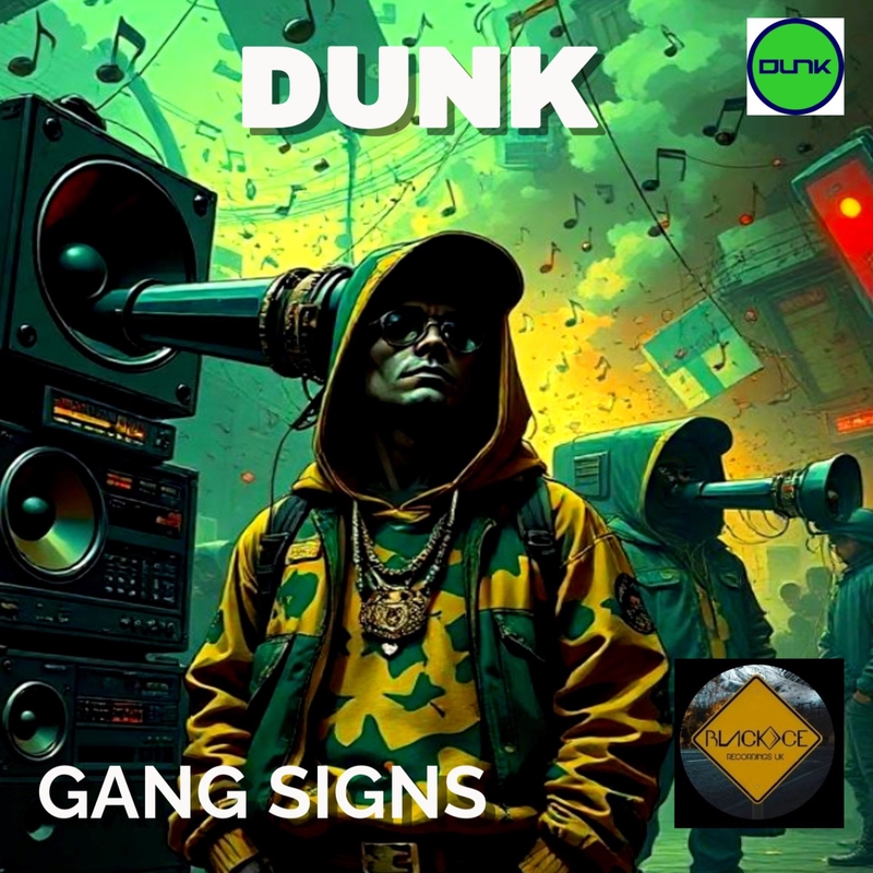 ”Gang Signs” by Dunk - トラック・歌詞情報 | AWA