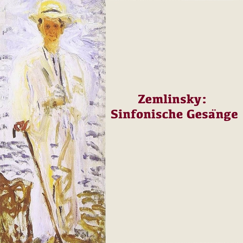 ”Zemlinsky: Sinfonische Gesänge., Op. 20 - Arabeske feat. Riccardo ...