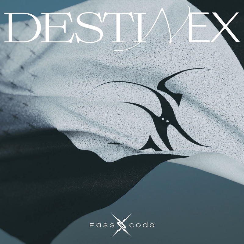 ”DESTINEX” by PassCode - トラック・歌詞情報 | AWA