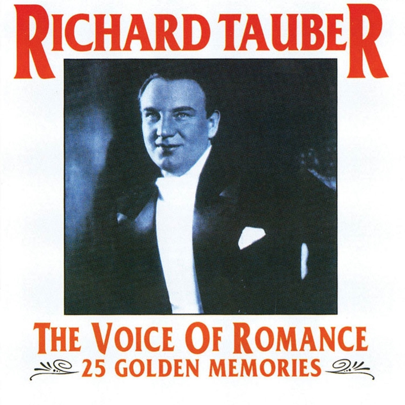 ”Lover, Come Back to Me” by Richard Tauber - トラック・歌詞情報 | AWA