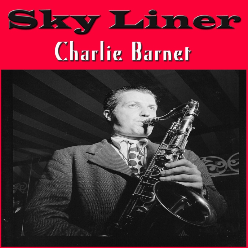 ”Busy As A Bee” by Charlie Barnet - トラック・歌詞情報 | AWA