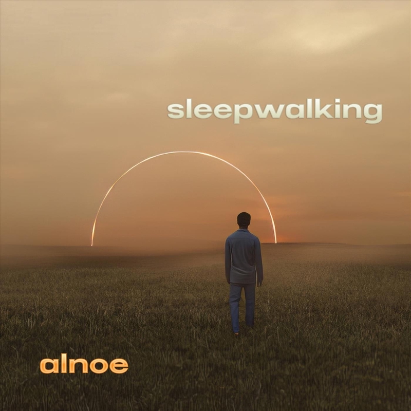 ”Sleepwalking” by alnoe - トラック・歌詞情報 | AWA