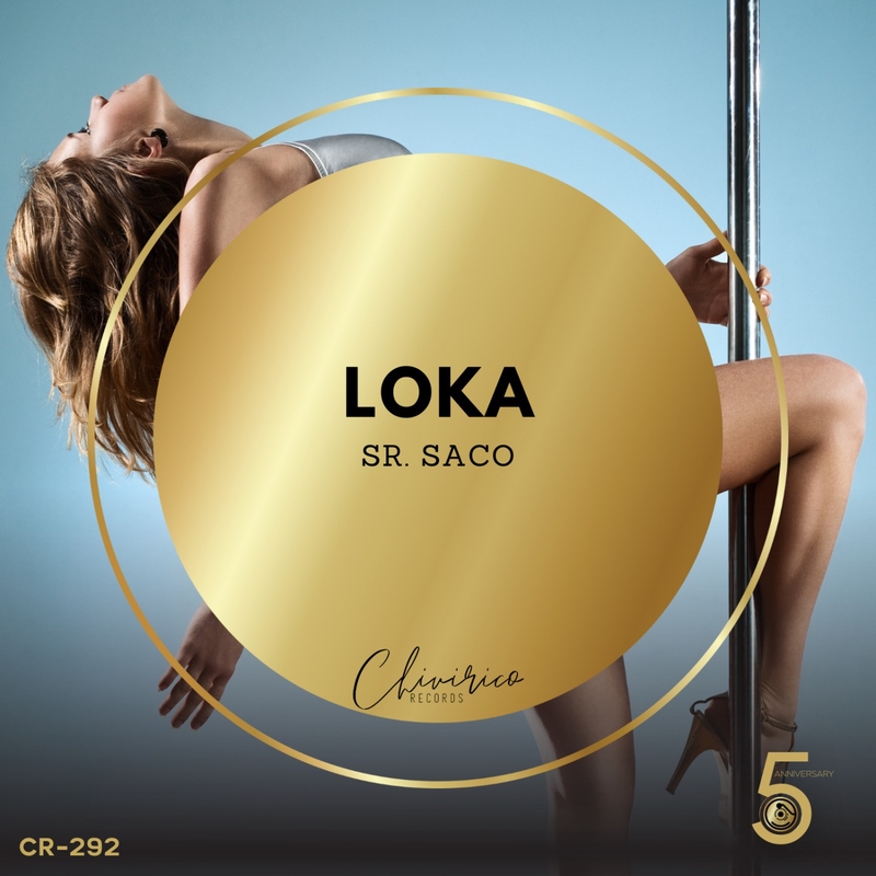 ”Loka (Tech-Hot Mix)” by Sr. Saco - トラック・歌詞情報 | AWA