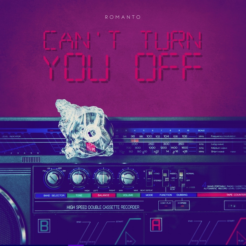 ”Can't Turn You Off (Extended Club Mix)” by Romanto - トラック・歌詞情報 | AWA