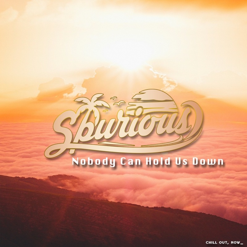 ”Nobody Can Hold Us Down” by Spurious - トラック・歌詞情報 | AWA