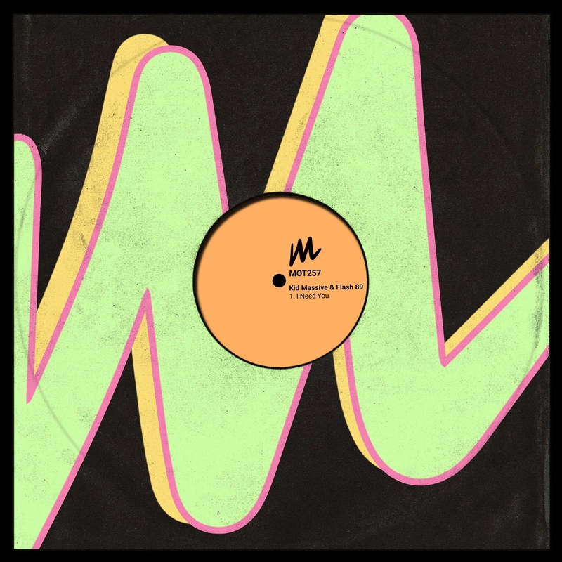 ”I Need You (Extended Mix)” by Kid Massive/Flash 89 - トラック・歌詞情報 | AWA