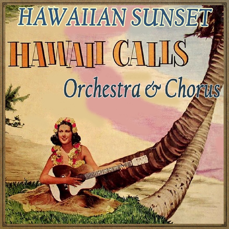 ”Hasegawa General Store” by Pua Almeida/Hawaii Calls Orchestra & Chorus ...