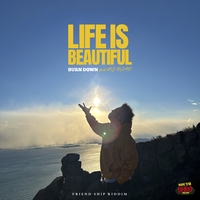 LIFE IS BEAUTIFUL feat. NG HEAD by BURN DOWN AWA
