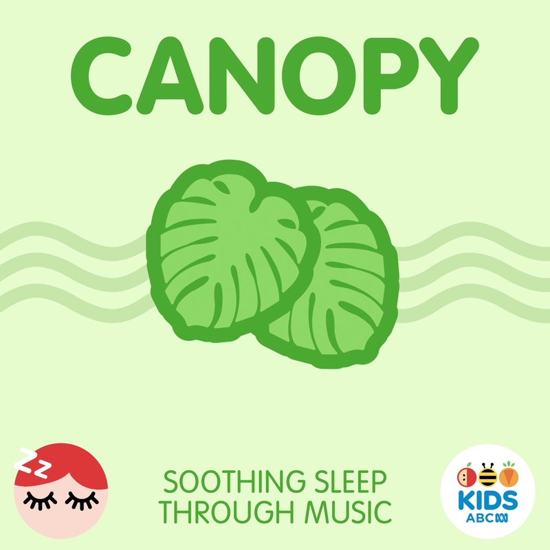 ”Canopy 1” by ABC Kids - トラック・歌詞情報 | AWA