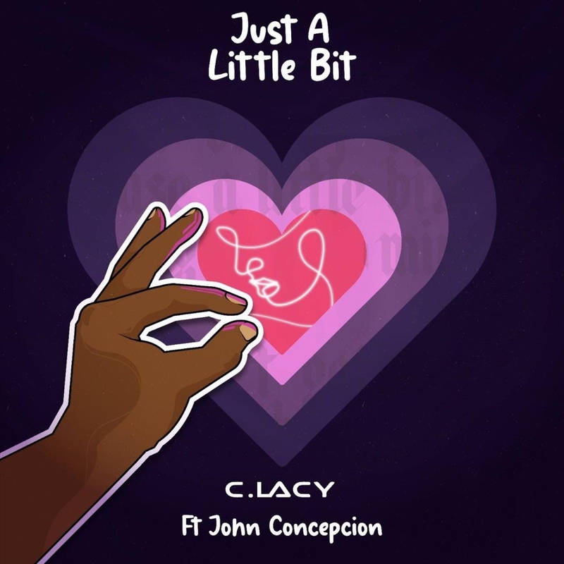 ”Just a Little Bit (feat. John Concepcion) feat. John Concepcion” by C ...