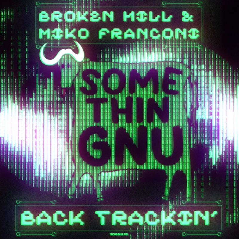 ”Back Trackin' (Phunkadelica Remix)” by Broken Hill/Miko Franconi ...