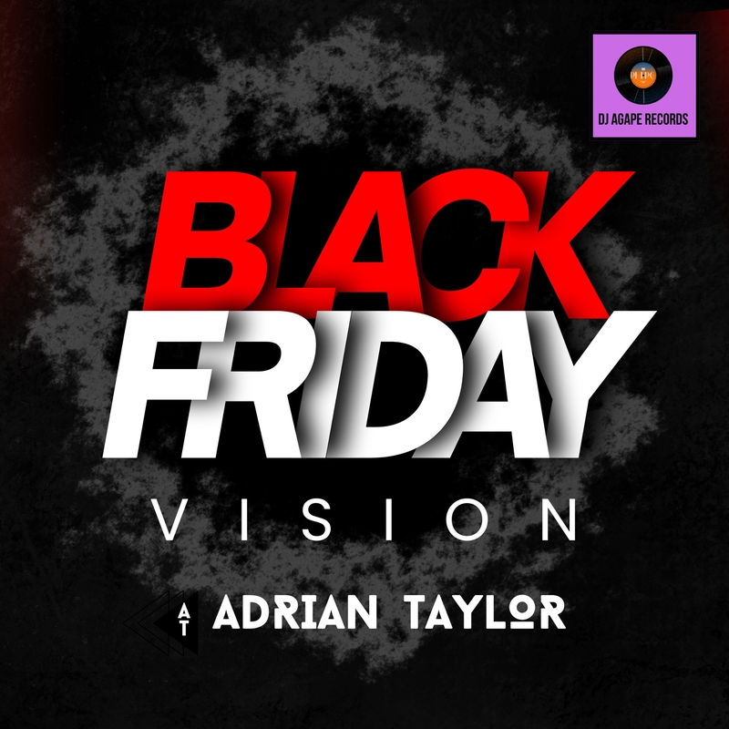 ”Black Friday Vision (Flash Remix)” by Adrian Taylor - トラック・歌詞情報 | AWA