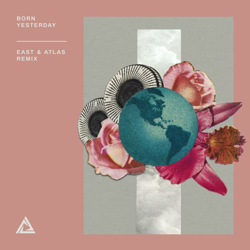 ”Born Yesterday (East & Atlas Remix) feat. Brigetta” by Tritonal - トラック ...