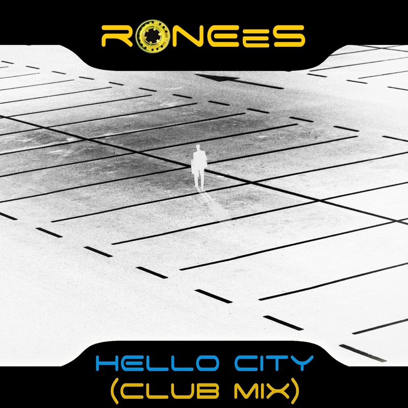 ”Hello City (Club Mix)” by RONEeS - トラック・歌詞情報 | AWA