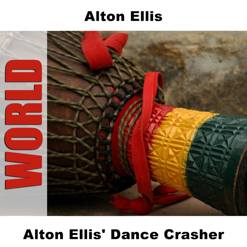 ”Dance Crasher - Original” by Alton Ellis - トラック・歌詞情報 | AWA
