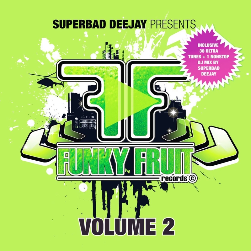 ”Funky Fruit, Vol. 2” by Superbad Deejay - トラック・歌詞情報 | AWA