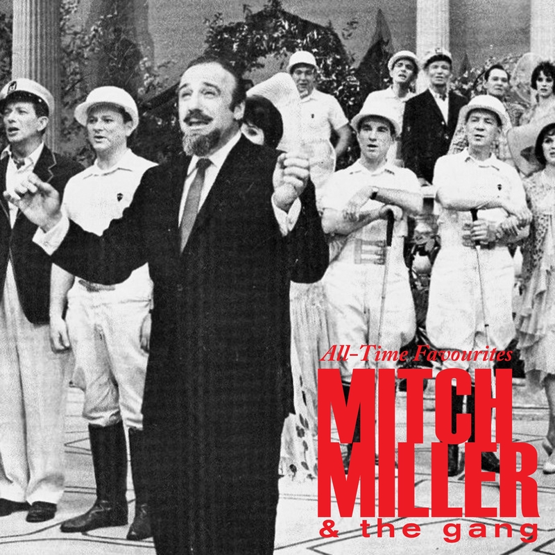 ”My Darling Clementine” by Mitch Miller & The Gang - トラック・歌詞情報 | AWA
