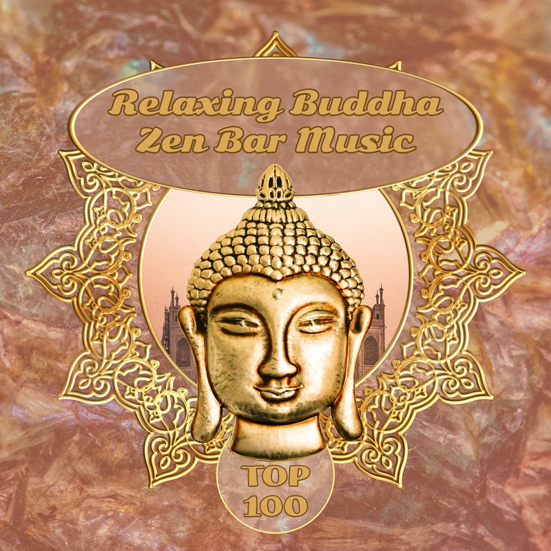 ”Relaxing Buddha Zen Bar Music” by Buddhist Meditation Music Set - トラック ...