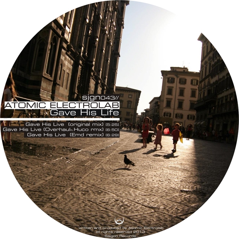 ”Gave His Life (Overhaul feat. Huco Remix)” by Atomic Electrolab - トラック ...