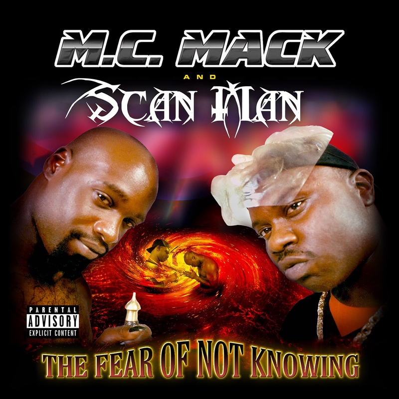 ”The Fear of Not Knowing” by M.C. Mack, Scan Man - トラック・歌詞情報 | AWA