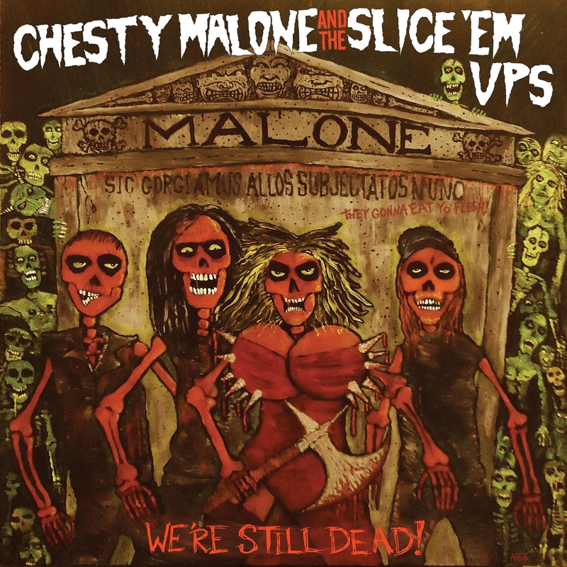 ”I Look Like Hell” by Chesty Malone and the Slice 'em Ups - トラック・歌詞情報 | AWA