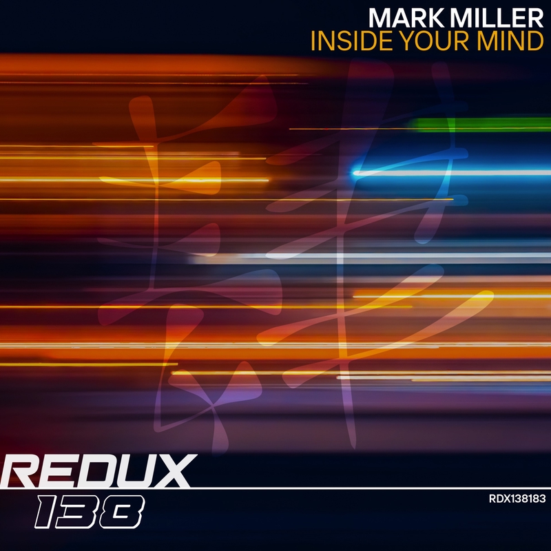 ”Inside Your Mind (Original Mix)” by Mark Miller - トラック・歌詞情報 | AWA
