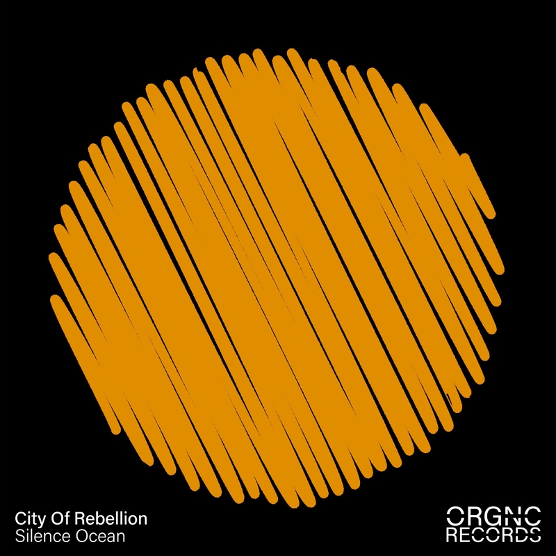 ”Silence Ocean (Extended Mix)” by City Of Rebellion - トラック・歌詞情報 | AWA