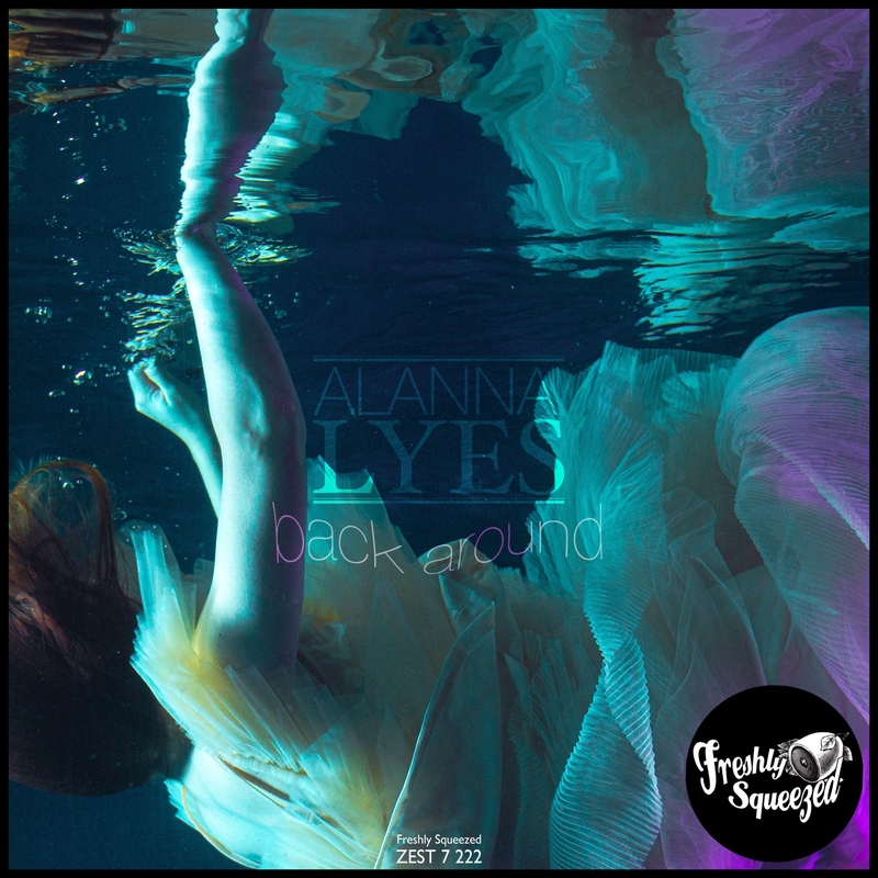 ”Back Around feat. Atom Smith,Riff Kitten,Elliot Deutsch” by Alanna ...