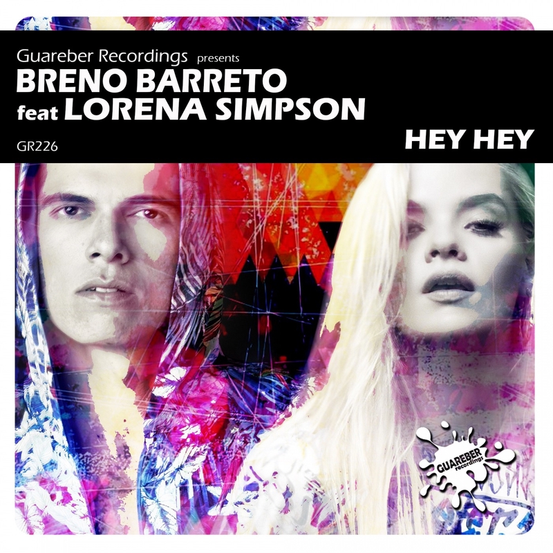 ”Hey Hey (Raise Your Hands Up Dub) feat. Lorena Simpson” by Breno ...