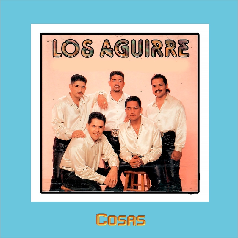 ”Cosas” by Los Aguirre - トラック・歌詞情報 | AWA