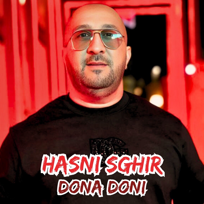 ”Dona Doni” by Hasni Sghir - トラック・歌詞情報 | AWA