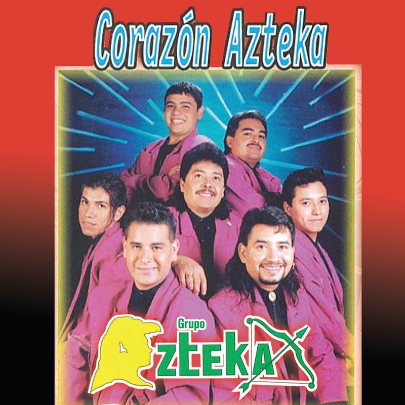 ”Amor De Chiquillos” by Grupo Azteka - トラック・歌詞情報 | AWA