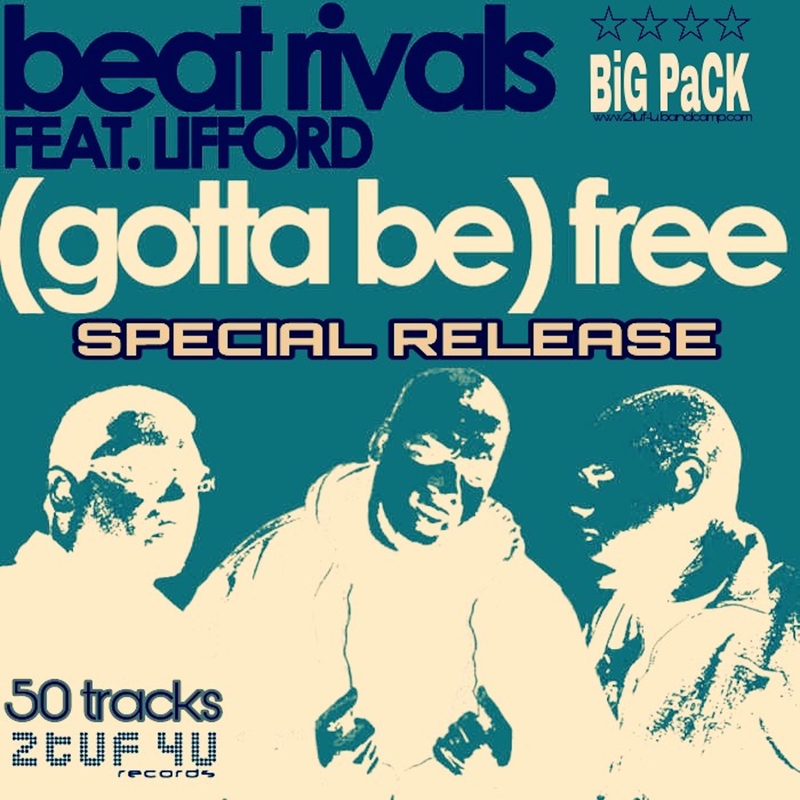 ”Gotta Be Free (Pure Statix Broken Groove INST.)” by Beat Rivals - トラック ...