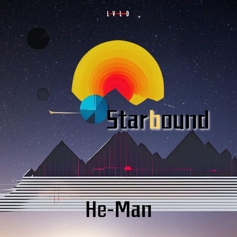 ”Starbound” by He-Man - トラック・歌詞情報 | AWA