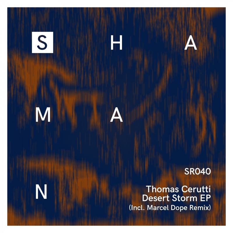 ”Desert Storm (Original Mix)” by Thomas Cerutti - トラック・歌詞情報 | AWA