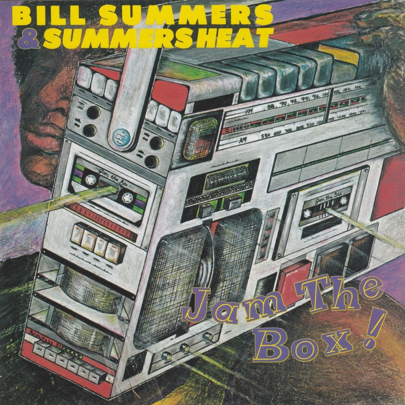 ”We Call It The Box” by ビル・サマーズ/Summers Heat - トラック・歌詞情報 | AWA
