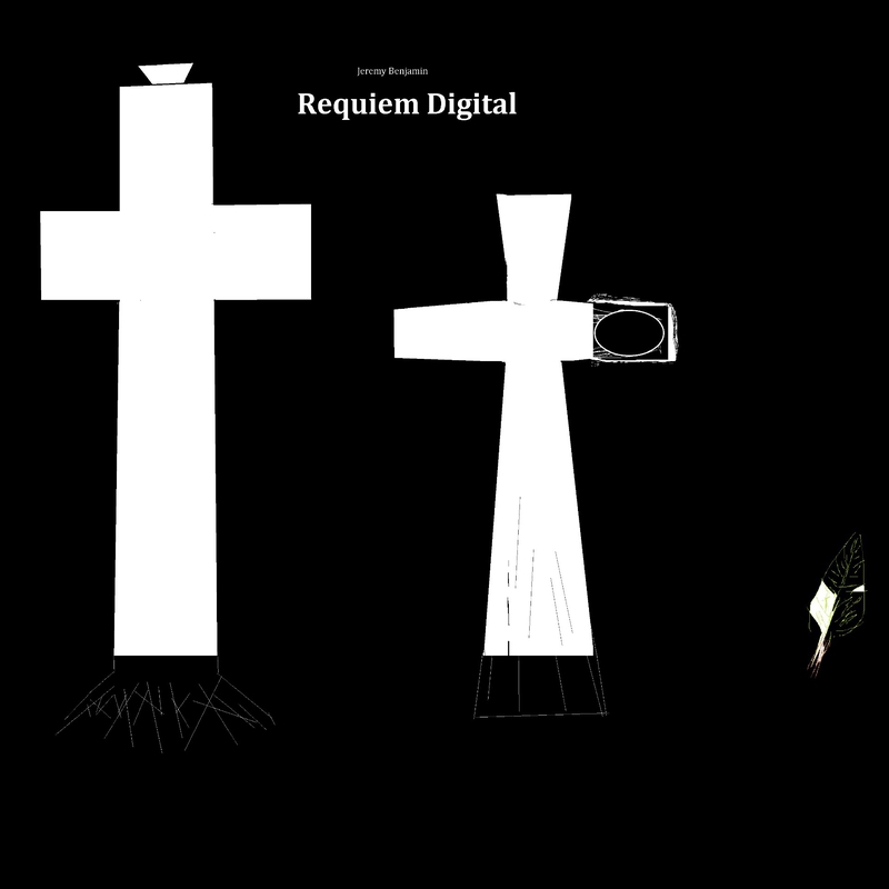 ”Requiem Digital” by Jeremy B. - トラック・歌詞情報 | AWA